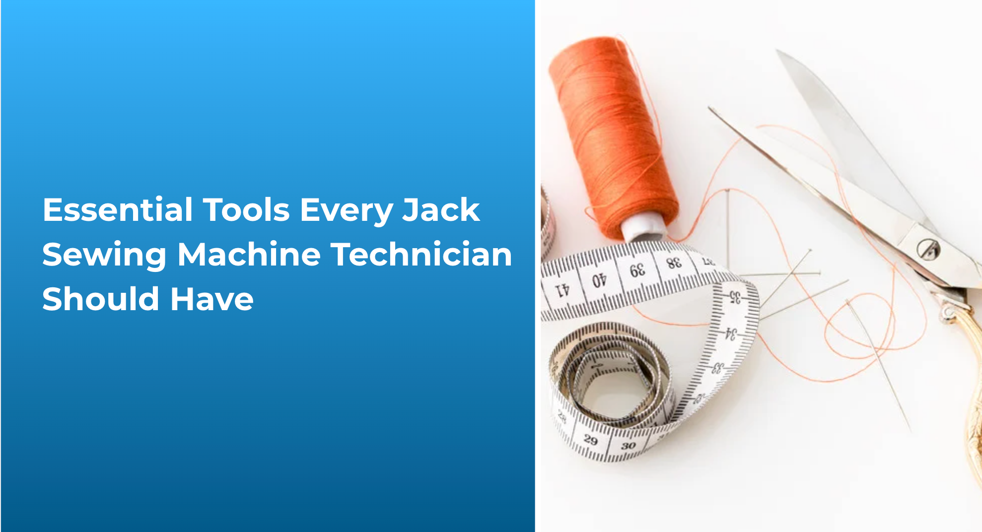 Essential Tools Every Jack Sewing Machine Technician Should Have – KAZZE